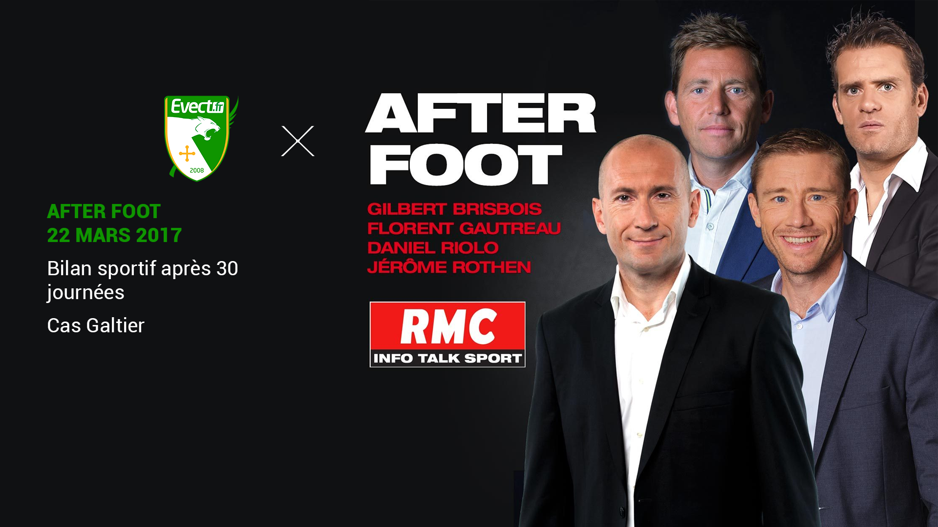 Evect dans l'After Foot sur RMC : bilan sportif et cas Galtier